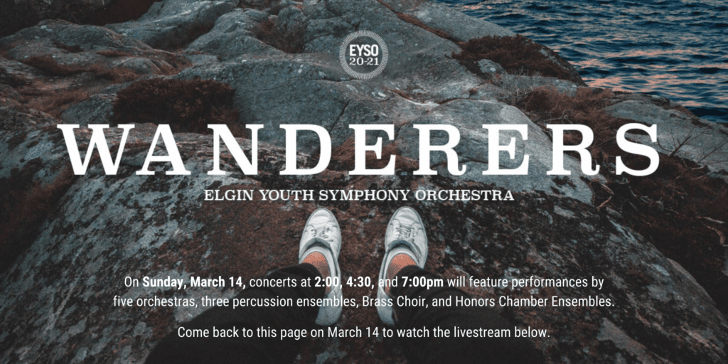 2021 March Wanderers Concert – Elgin Youth Symphony Orchestras