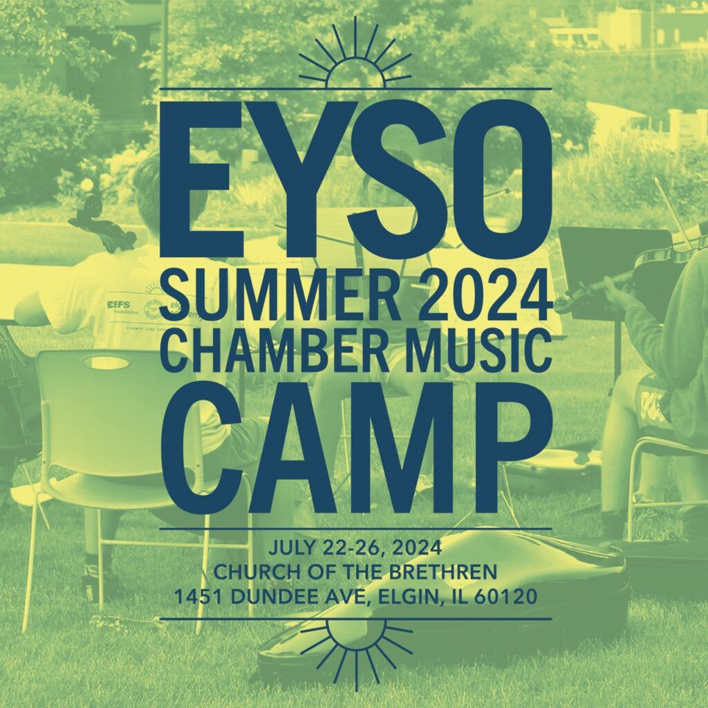 Summer 2024 Chamber Music Camp – Elgin Youth Symphony Orchestras